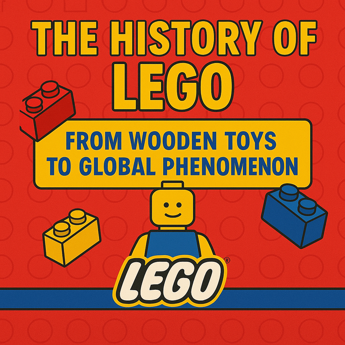The History of LEGO – From Wooden Toys to Icon