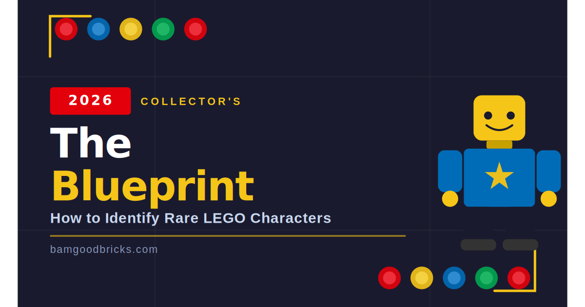 Rare LEGO Characters Guide (2026) | How to Identify Valuable Minifigures